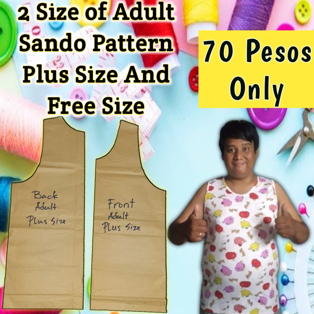Adult Sando Pattern Plus Size and Free Size 70 Pesos Only | Shopee ...