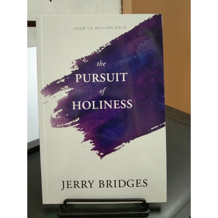 PCBS "THE PURSUIT OF HOLINESS" By Jerry Bridges | Shopee Philippines