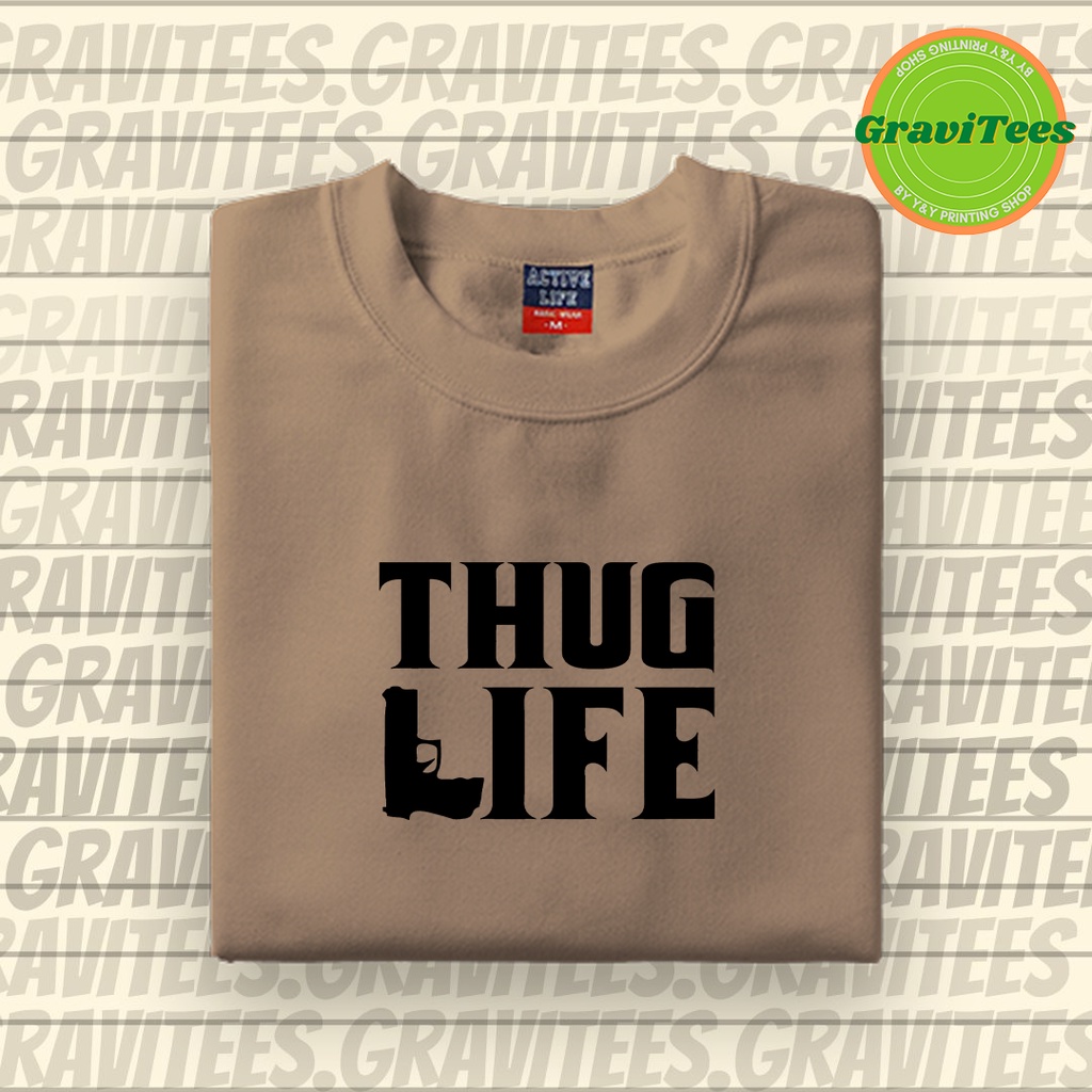 THUG LIFE Minimalist Aesthetic Statement Shirt/Tshirts/Tees Unisex COD ...