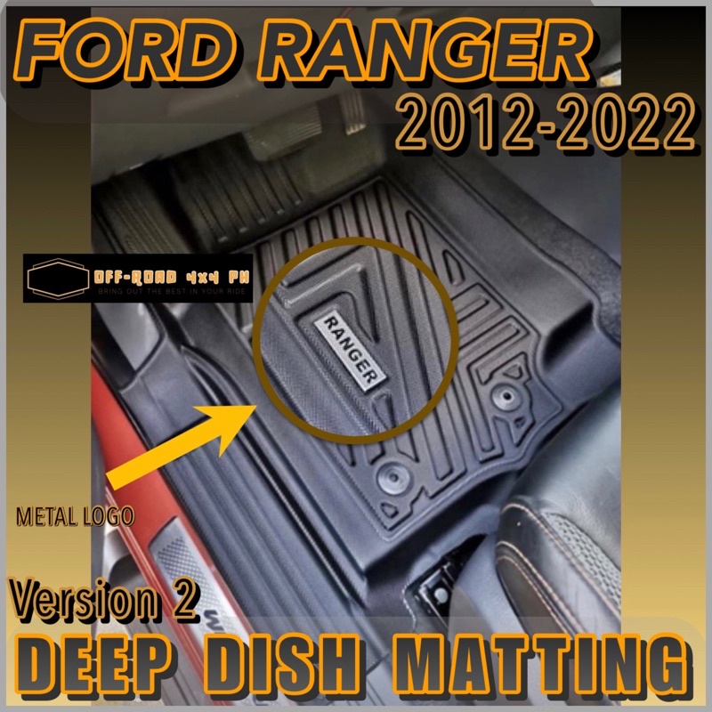FORD RANGER 2012-2022 DEEP DISH MATTING VERSION 2 | FX4 | WILDTRAK ...
