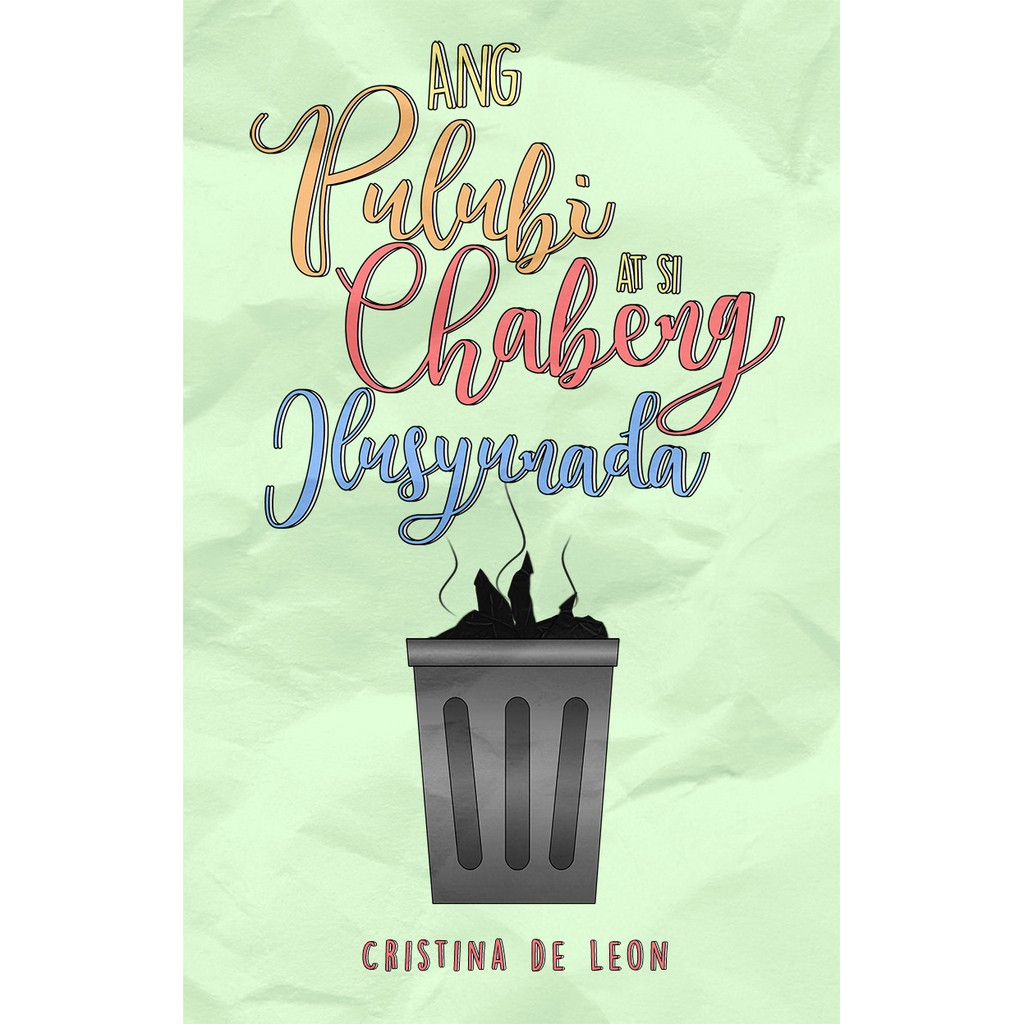 Ang Pulubi at si Chabeng Ilusyunada by Cristina de Leon | Shopee ...