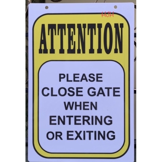 ATTENTION Please Close Gate PVC Signage 7.8x11 inches | Shopee Philippines