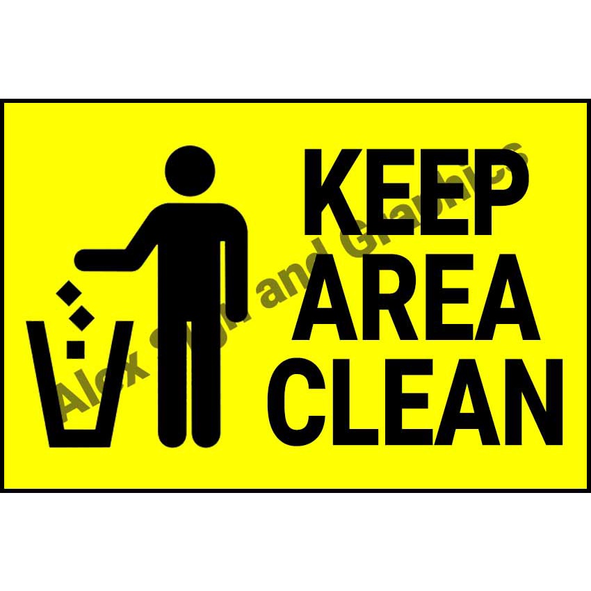Keep Area Clean PVC Signage - A4 Size (7.5 x 11.25) | Shopee Philippines