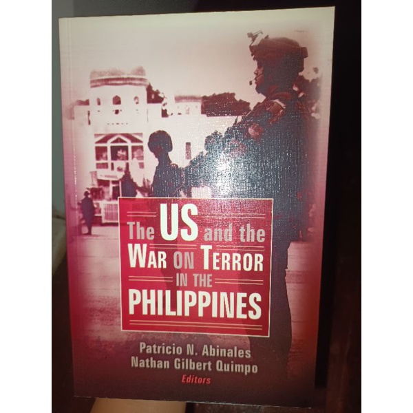 The US and the WAR on TERROR in the PHILIPPINES by Abinales & Quimpo ...