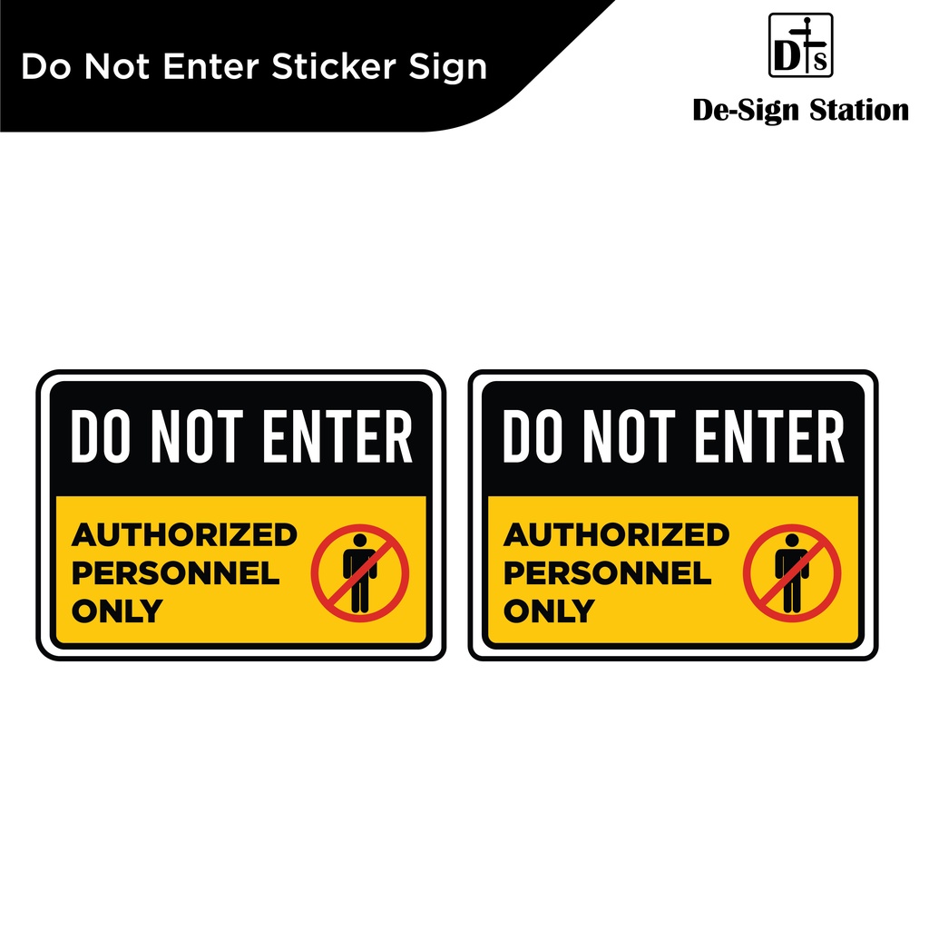Dsign Do Not Enter Authorized Personnel Only 8x10" Sticker Signage Viny ...