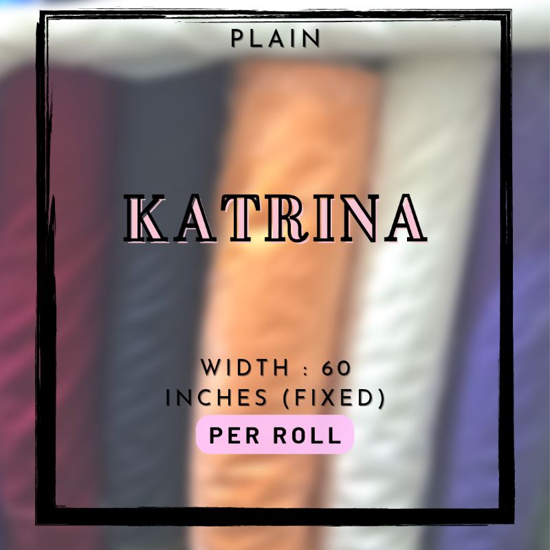 US katrina Fabric (Per Roll) | Shopee Philippines