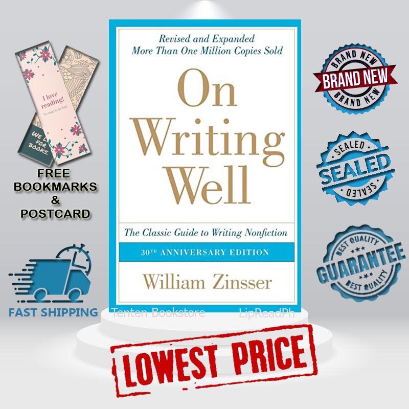 On Writing Well: The Classic Guide to Writing Nonfiction, 30th ...