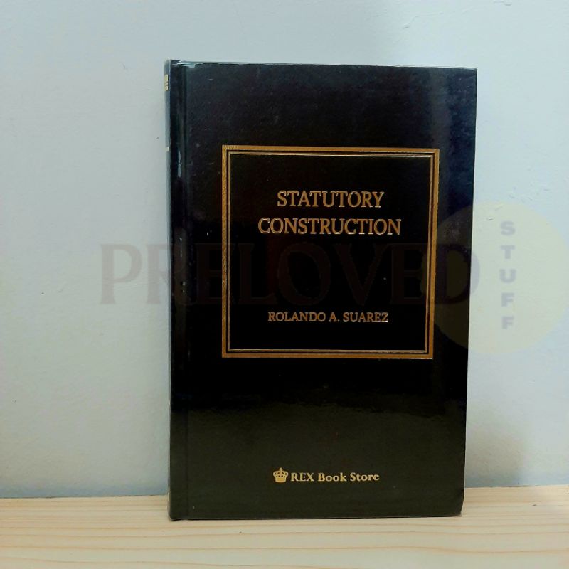 Statutory Construction by Rolando A. Suarez | Shopee Philippines