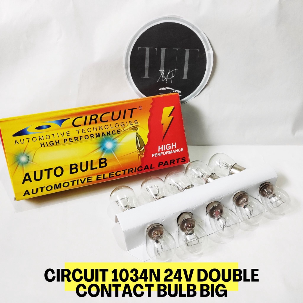 CIRCUIT 1034N 24V DOUBLE CONTACT BULB BIG 10 PCS | Shopee Philippines