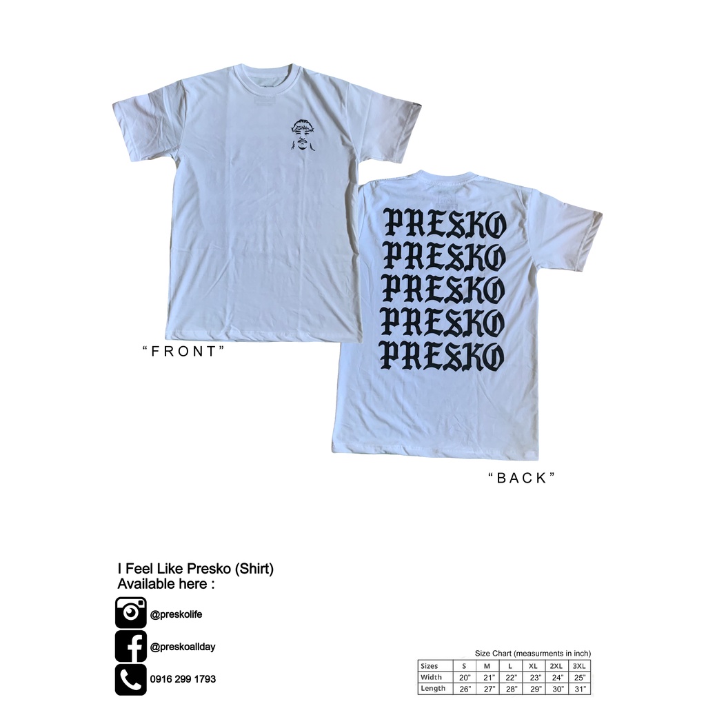 Presko : I Feel Like (Shirt) | Shopee Philippines