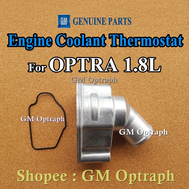 Chevrolet OPTRA 1.8L Thermostat w/ Gasket PN# 92062728 ( 100% ORIGINAL ...