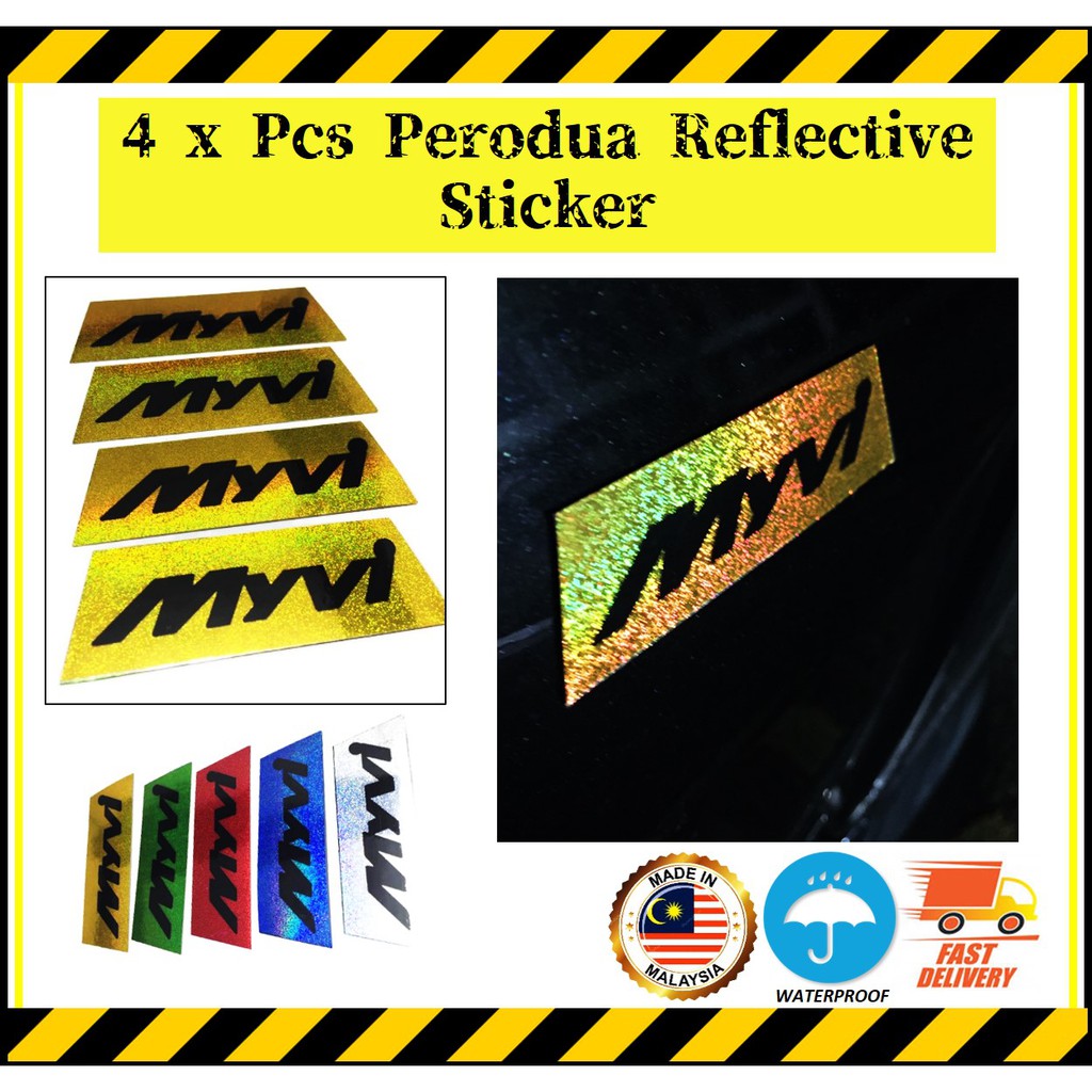 4 x Pcs MYVI Reflective Sticker. PERODUA Reflective Warning Sticker ...
