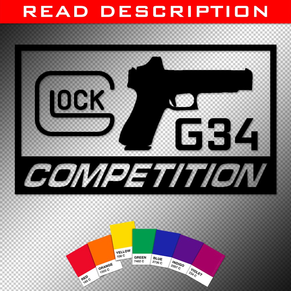 Sticker | Glock G34 Competition | Decals | Vinyl Weather Proof | 6 ...