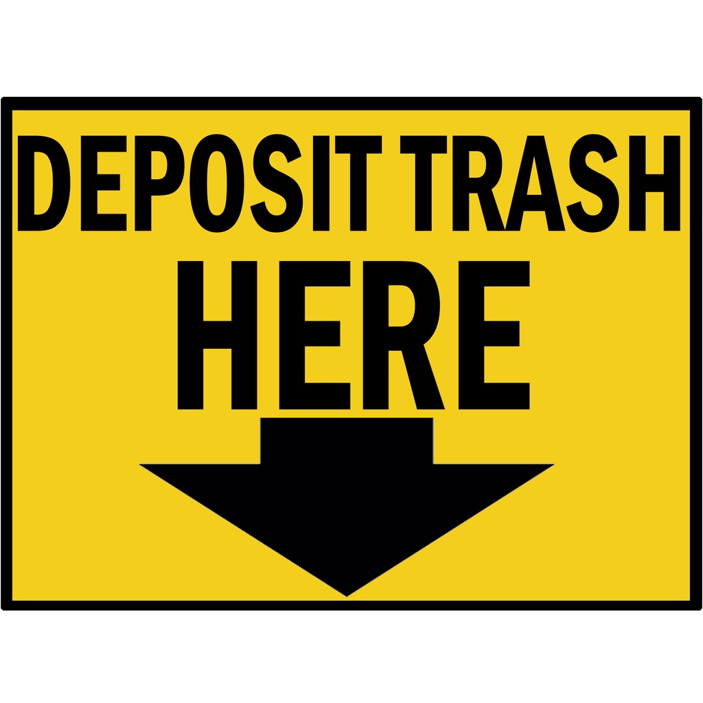 Deposit Trash Here - Laminated Signage - A4 Size | Shopee Philippines