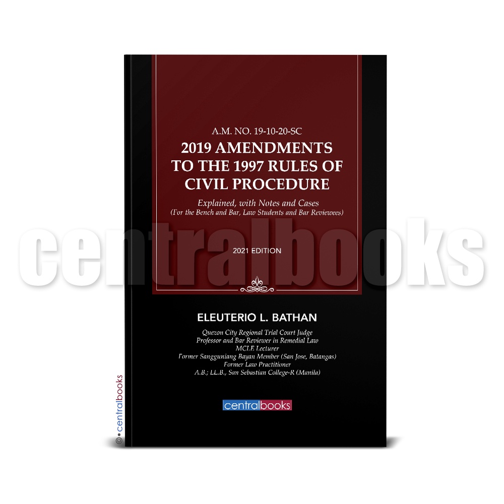 2019 Amendments to the 1997 Rules of Civil Procedure (2021) by ...