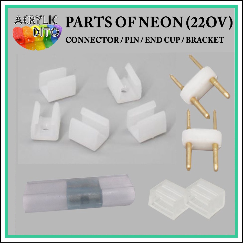 Parts Of Neon LED Tube ( for AC 220V ) ( Bracket / Connector / Pin ...