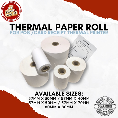 Thermal Paper Roll 57x 30mm/ 57x40mm/ 57x50mm/ 57mx70mm/ 80x80mm WITH ...