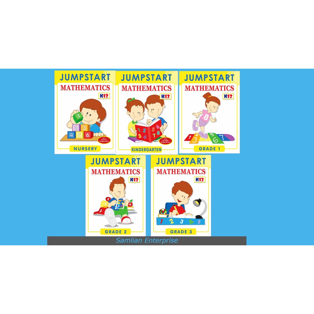 JUMPSTART MATHEMATICS SERIES NURSERY, KINDER, GRADE 1, GRADE 2, GRADE 3 ...