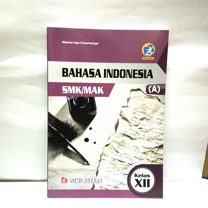 Indonesian LANGUAGE BOOK FOR VOCATIONAL SCHOOL/MAK KLS XII KUR - 13 ...