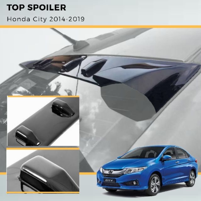 Honda City 2014 2019 Honda City GM6 Rear Roof Window Visor Spoiler Rear ...