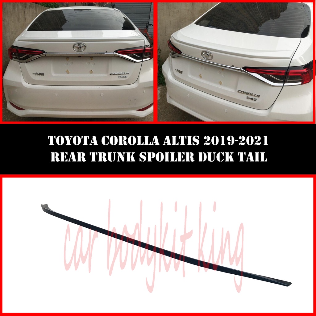 TOYOTA COROLLA ALTIS 2019-2021 REAR TRUNK SPOILER DUCKTAIL WITH BLACK ...