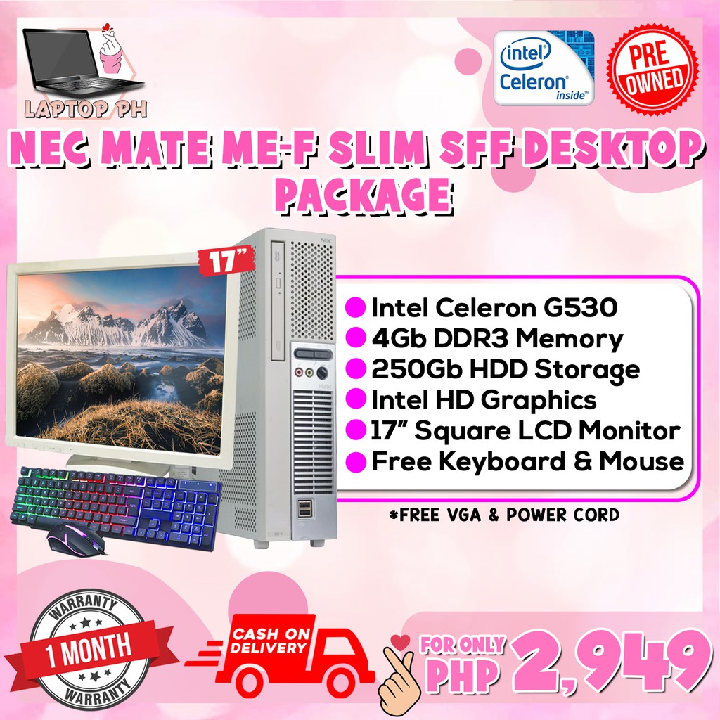 NEC MATE ME-F Slim SFF Desktop Package | Intel Celeron G530, 4Gb RAM DDR3, 250Gb HDD | Laptop PH ...