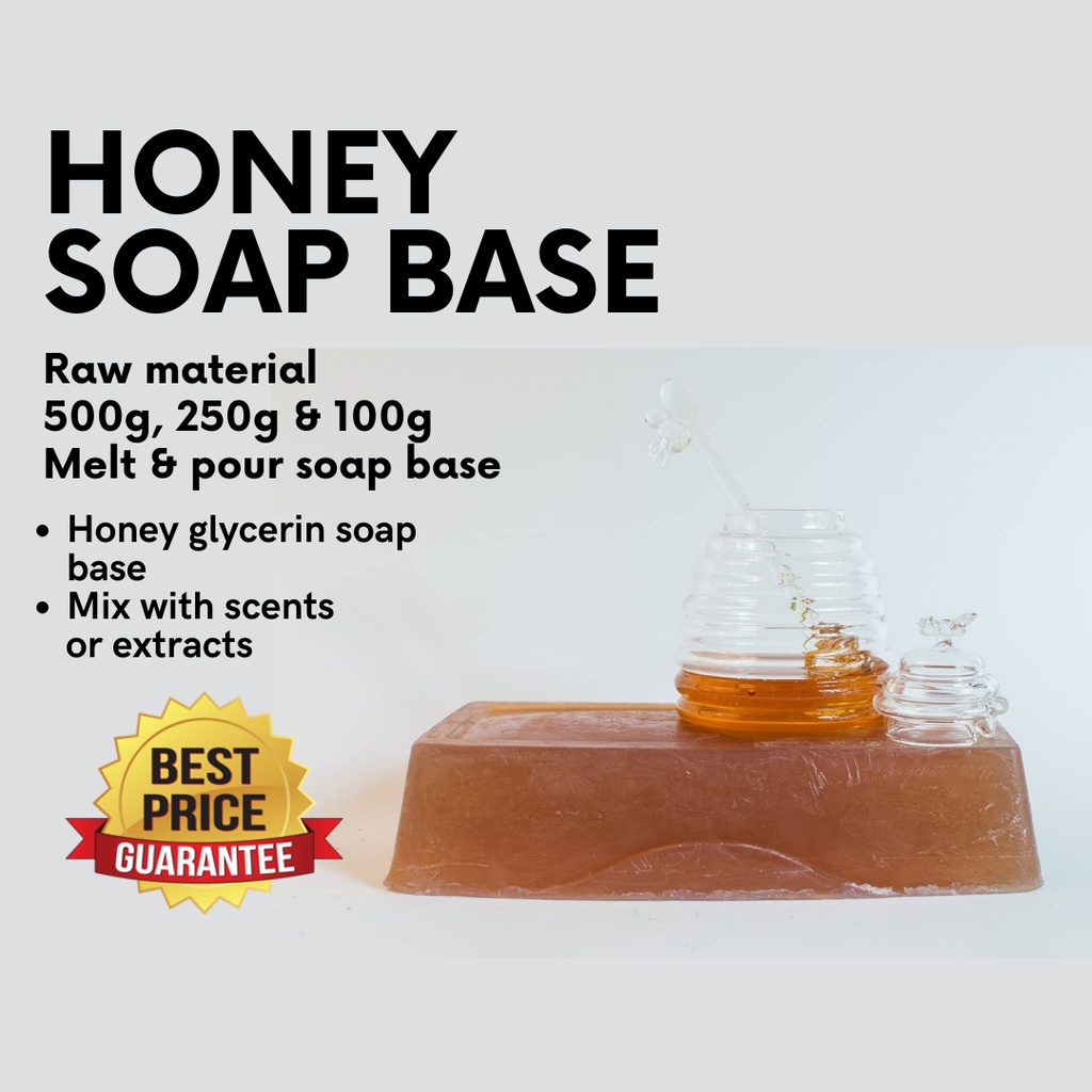 HONEY GLYCERIN SOAP BASE - 500g / 250g / 100g - MELT AND POUR SOAP BASE ...