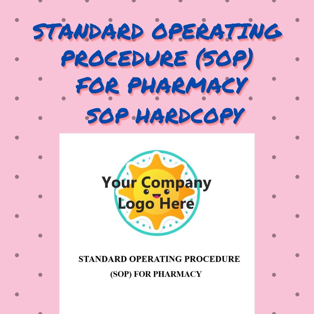 Standard Operating Procedure for Pharmacy (SOP only) SIMPLIFIED FOR FDA ...
