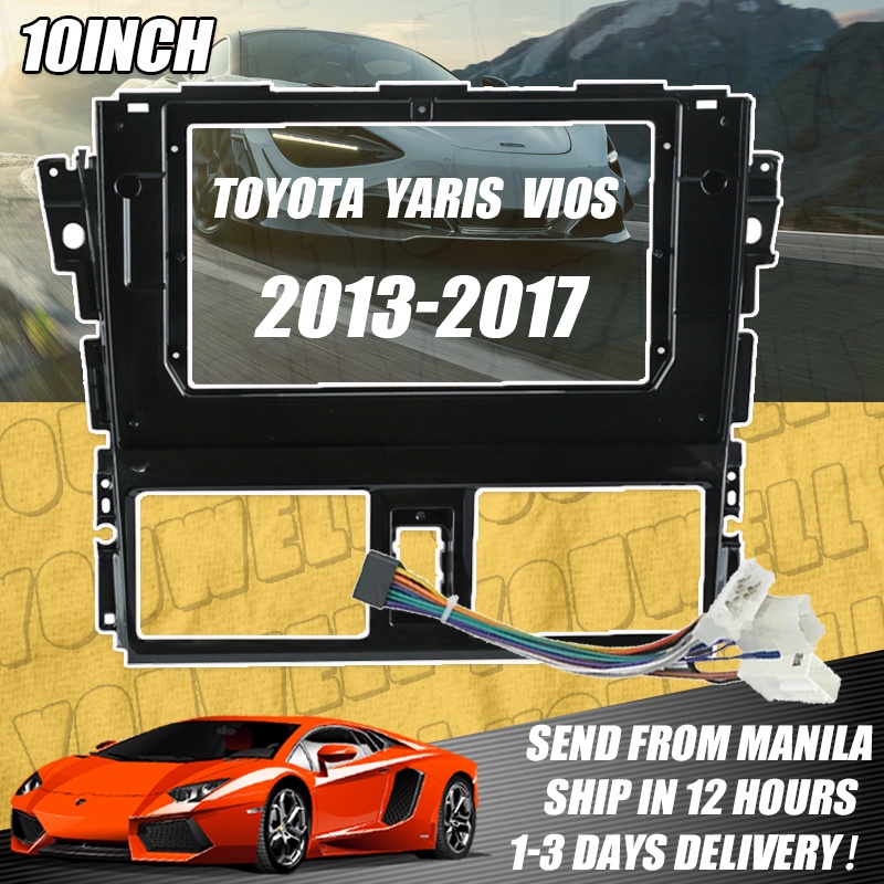 2din Stereo Panel Fit For TOYOTA Vios Yaris 2013- 2017 10.1 inch Head ...
