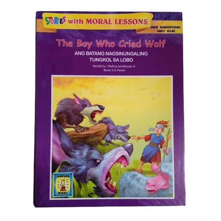 Stories With Moral Lessons: The Boy Who Cried Wolf by Boots S.A. Pastor ...