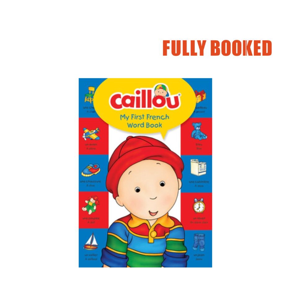 Caillou, My First French Word Book (Hardcover) | Shopee Philippines