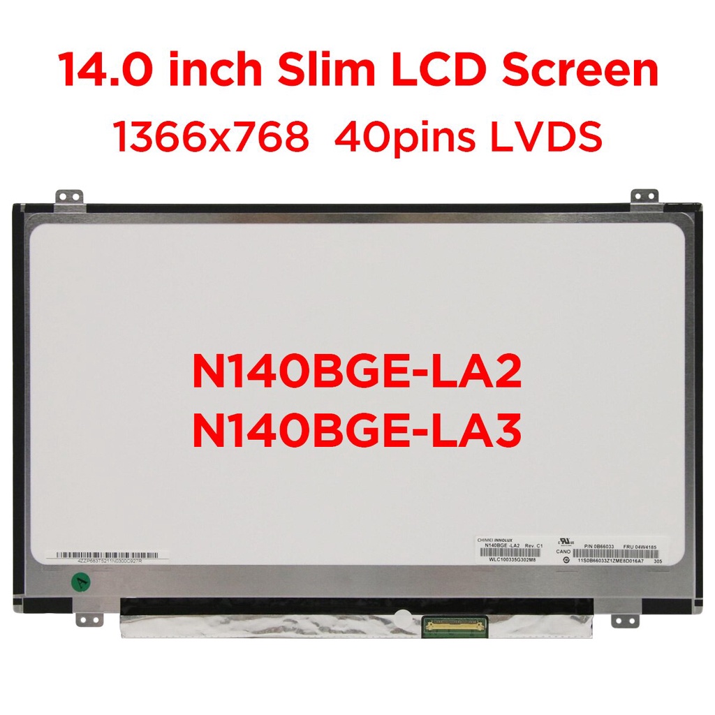 14.0" Laptop LCD Screen N140BGE-LA2 LA3 LB2 fit B140XW03 LP140WHU TLA1 ...