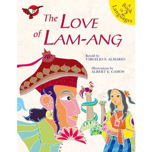 The Love of Lam-ang | English Filipino Bilingual | Adarna House ...