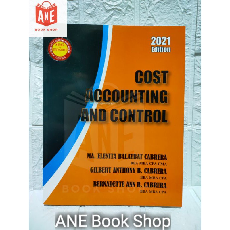 AUTHENTIC Cost Accounting and Control 2021 Edition by Ma.Elenita ...