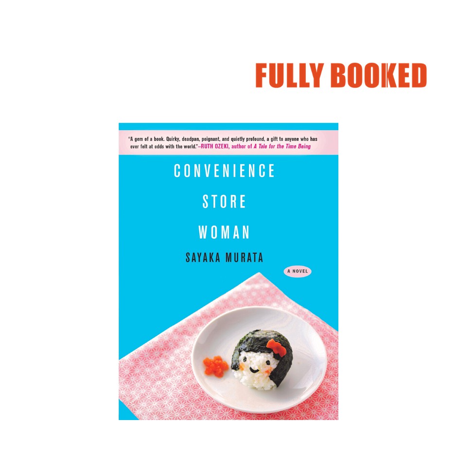 Convenience Store Woman: A Novel (Paperback) by Sayaka Murata, Ginny ...