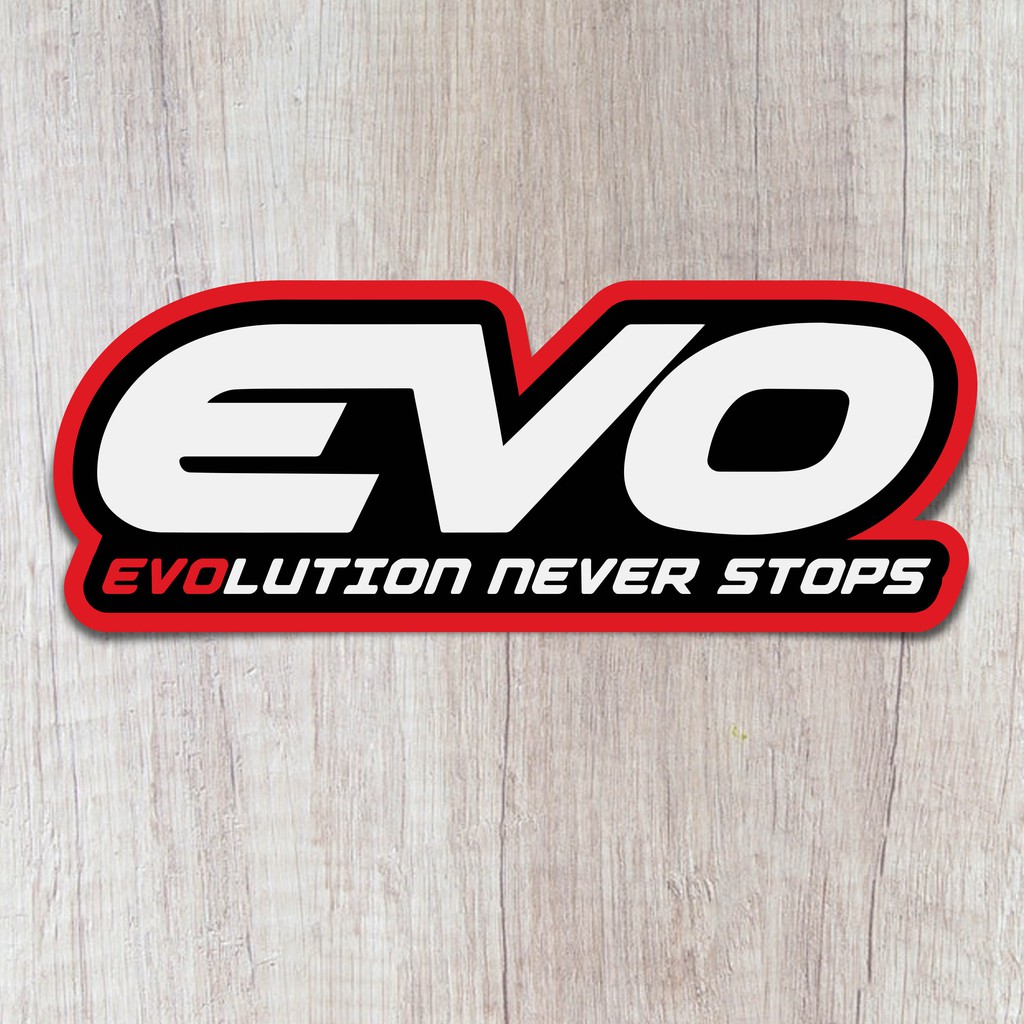 EVO never Stops, Vinyl laminated Sticker | Shopee Philippines