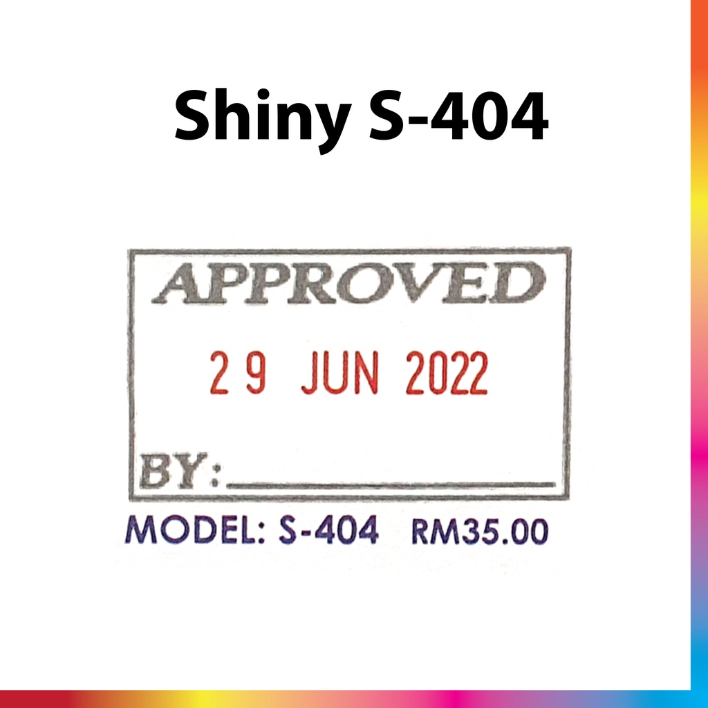 Shiny Dater Stamp Stamp S-401 / S-402 ~ S-410 (PAID/RECEIVED/POSTED/APPROVED WITH DATE) | Shopee ...