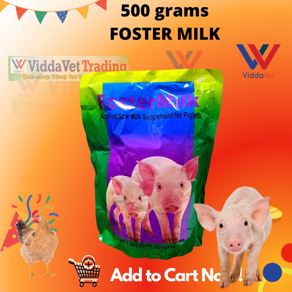 500-grams FOSTER MILK for newborn Piglets / Viddavet Milk Replacer for ...