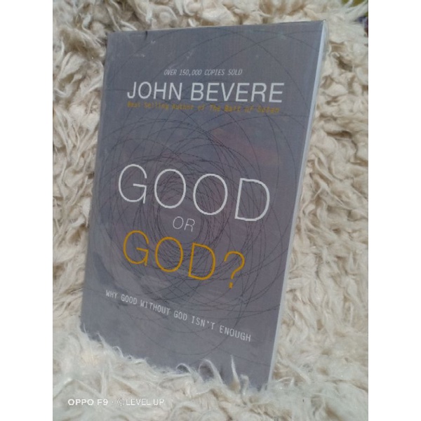 GOOD or GOD by JOHN BEVERE (Brandnew) | Shopee Philippines