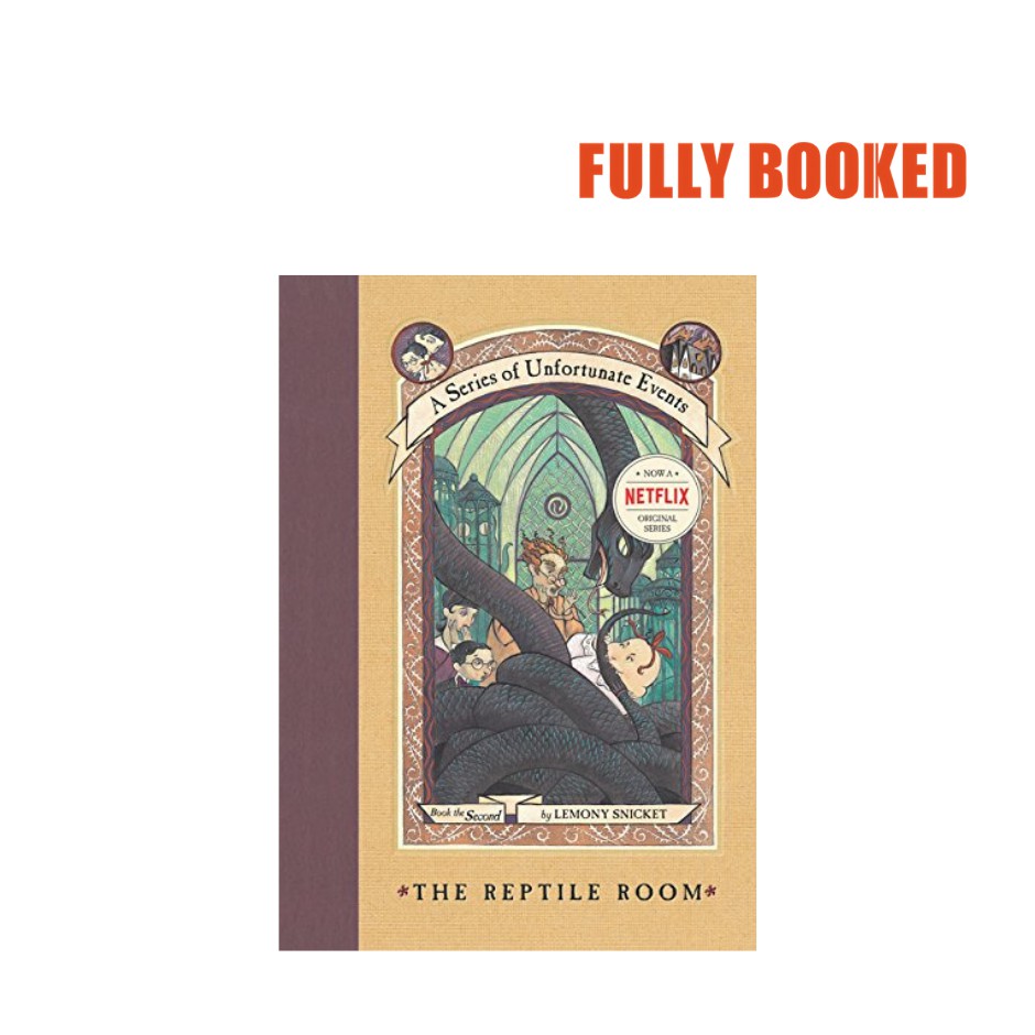 The Reptile Room: A Series of Unfortunate Events, Book 2 – Deckle Edge ...
