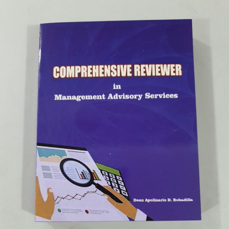 Comprehensive Reviewer in MANAGEMENT ADVISORY SERVICES By:Bobadilla ...