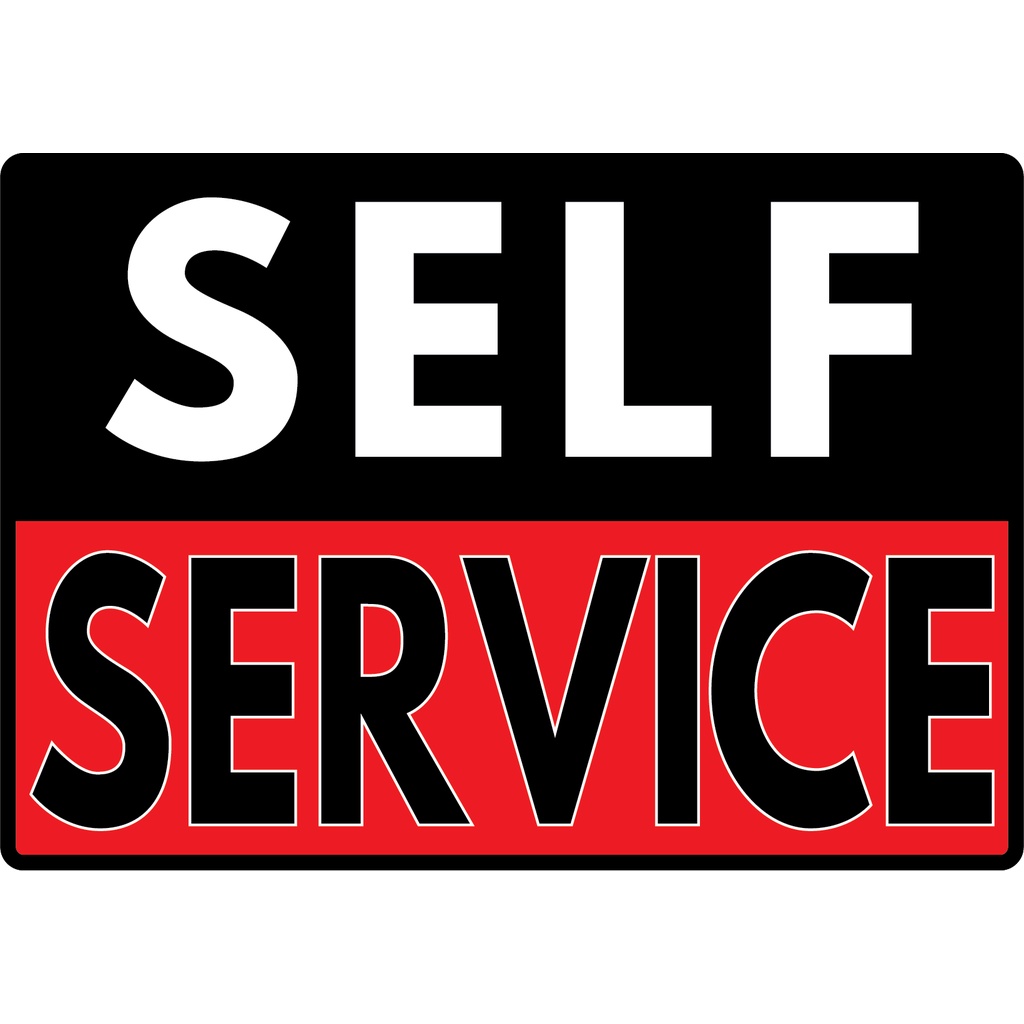Self Service Signs For Business, Restaurants, Eateries, and Food Shops ...