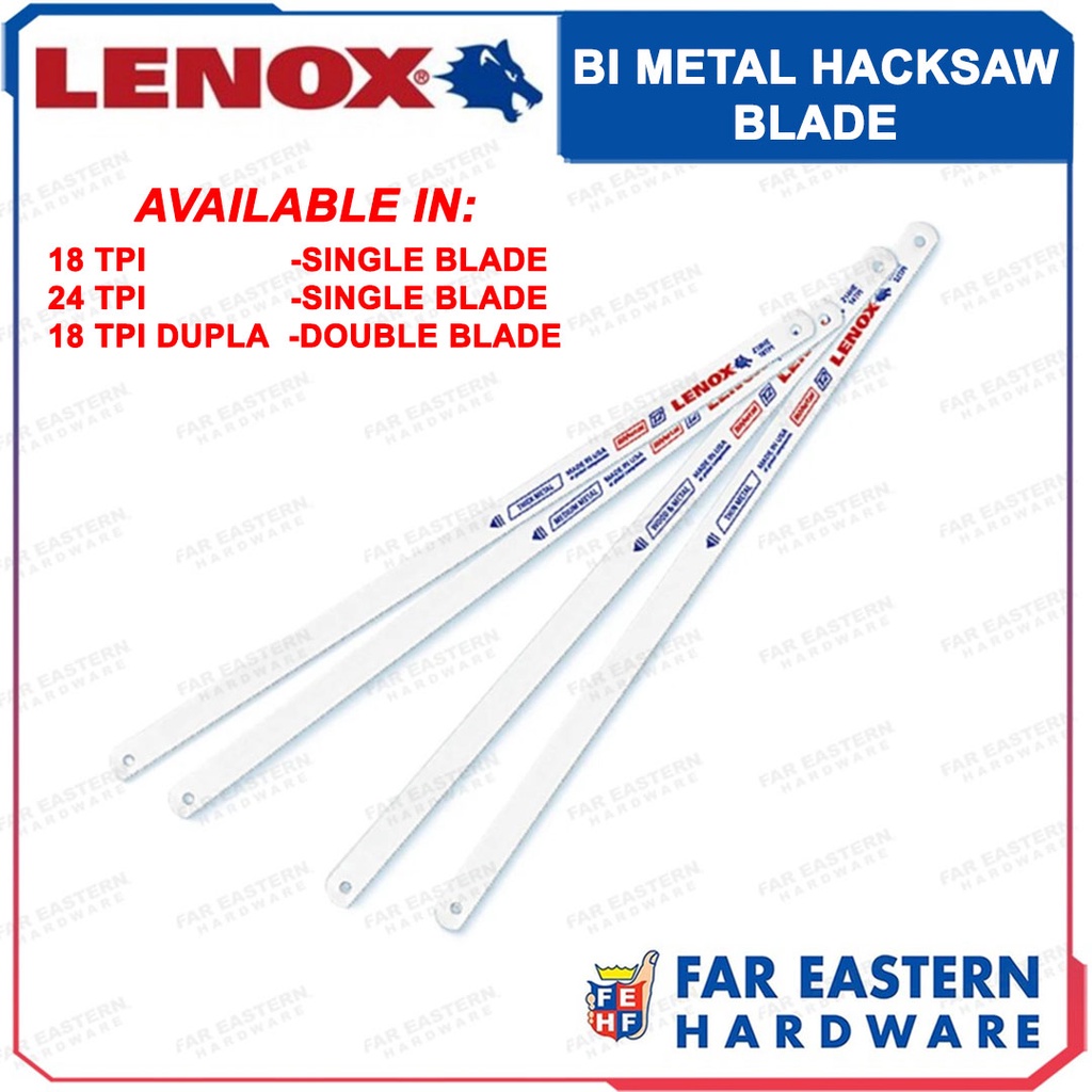 LENOX T2 Bi-metal Hacksaw Blade 18tpi | 24tpi | DUPLA Double Blade ...