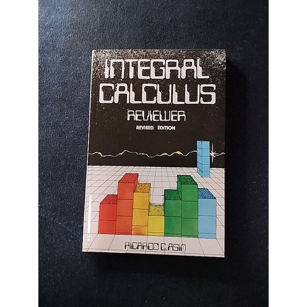 Integral Calculus Reviewer (Revised Edition) by Ricardo C. Asin ...