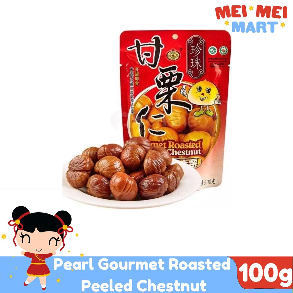 Pearl Gourmet Roasted Peeled Chestnut 100g | Shopee Philippines