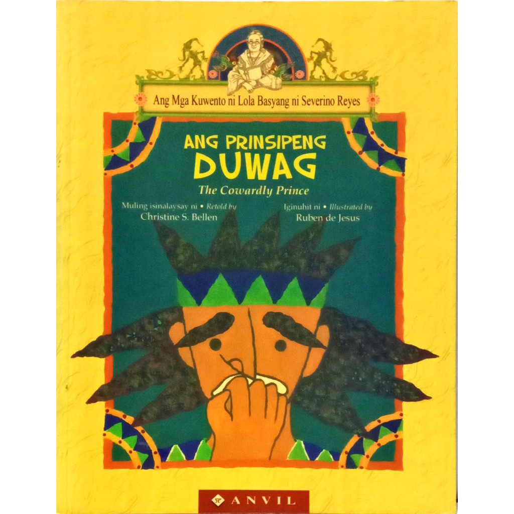 Ang Mga Kwento ni Lola Basyang ni Severino Reyes: Ang Prinsipeng Duwag ...