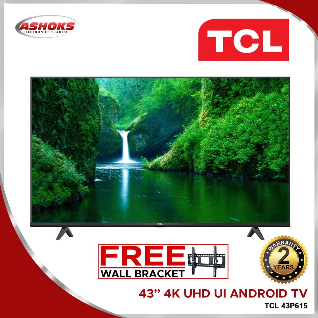 TCL 43 INCH 43P615 / TCL 43 inch Android TV / 4K UHD UI Android LED TV ...