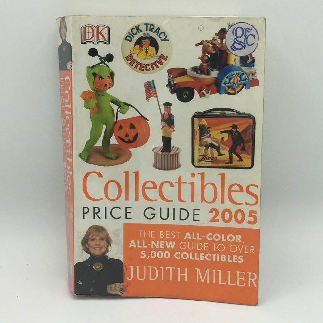 Collectibles Price Guide 2005 by Judith Miller with Mark Hill Book ...