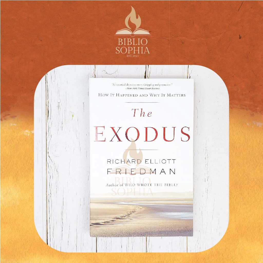 Exodus by Richard Elliot Friedman | Shopee Philippines
