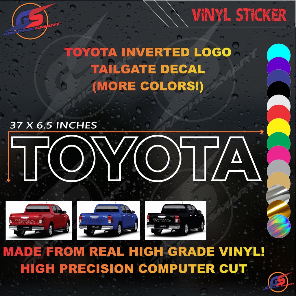 Toyota Tail-Gate Inverted Decal More Colors! High Quality Vinyl Weather ...